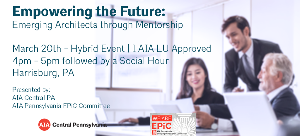 Empowering The Future Emerging Architects Through Mentorship Aia